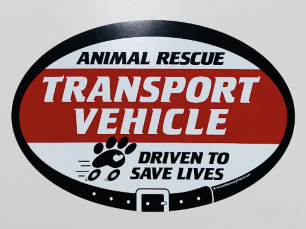 VEHICLE SIGN – Animal Rescue Transport Vehicle – Driven to Save Lives ...